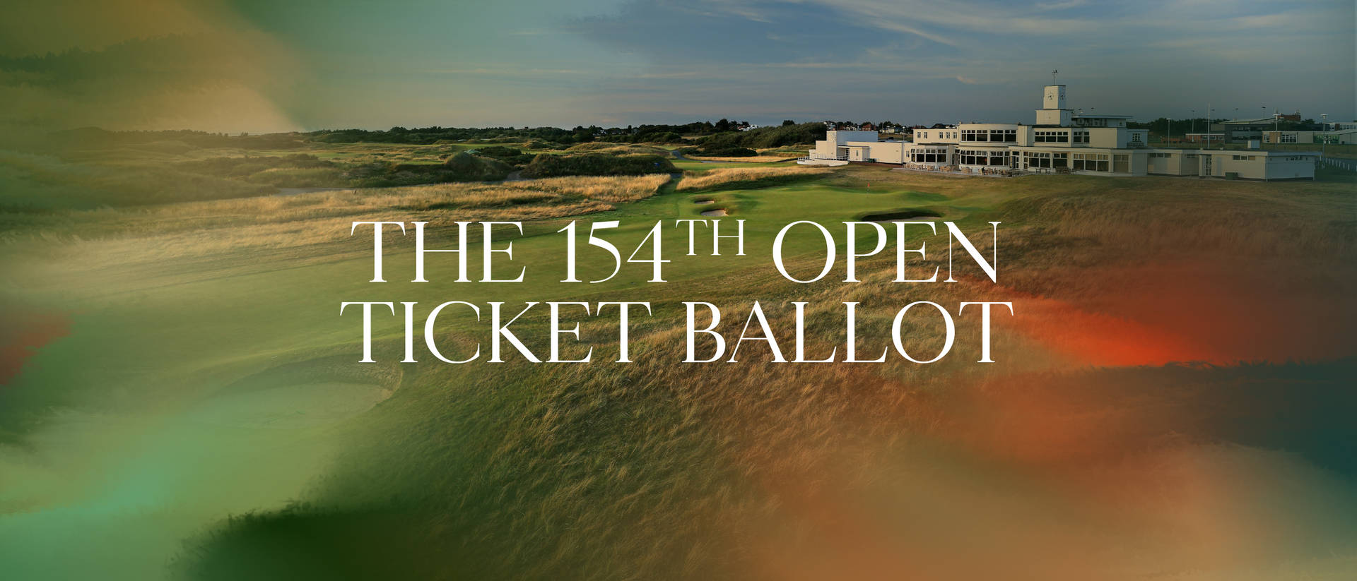 Ticket Ballot | The 154th Open | Royal Birkdale