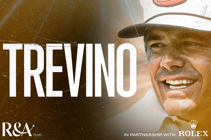 TREVINO | Watch award-winning film on R&A TV | The Open